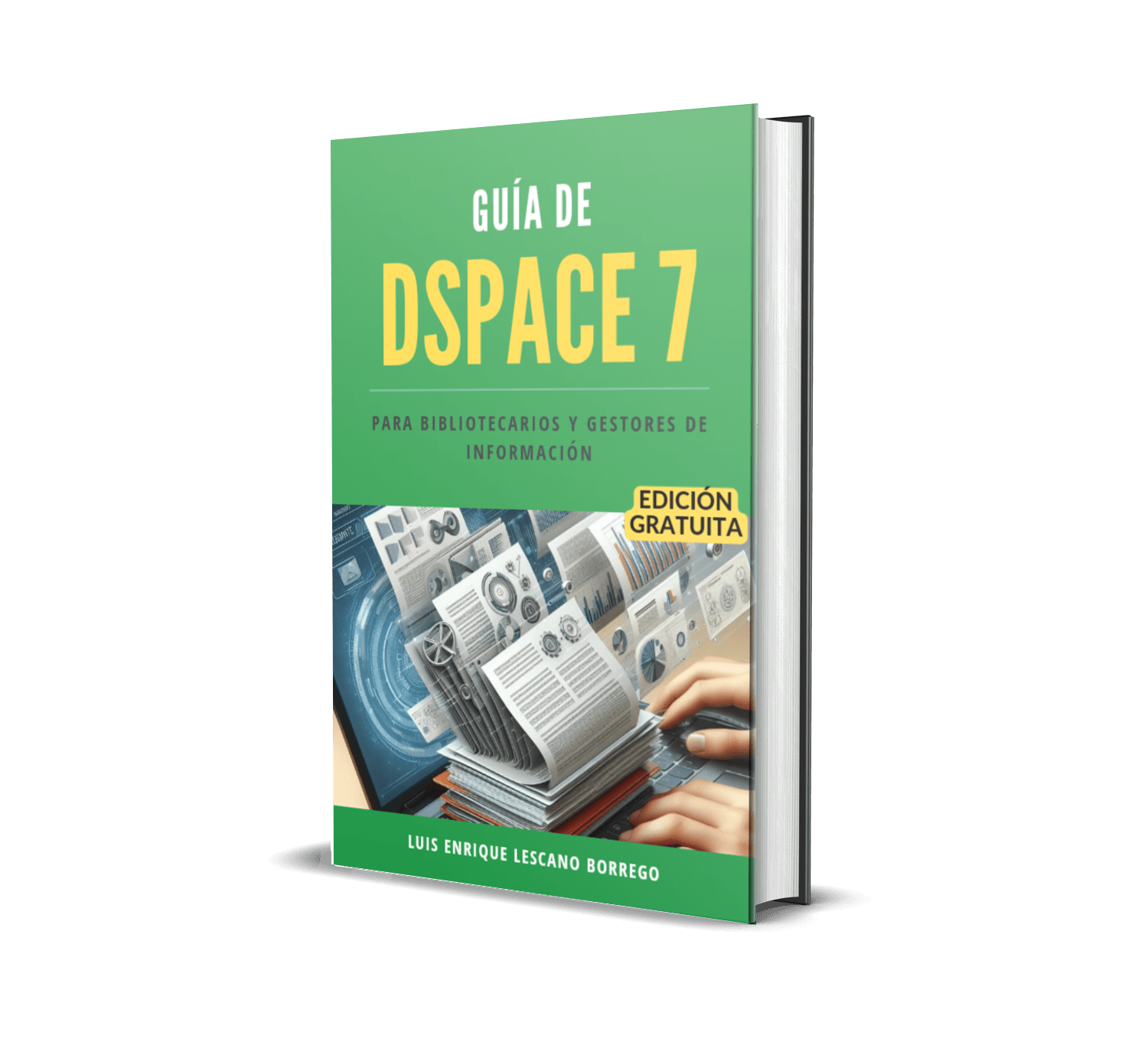 Guía de Dspace 7 para bibliotecarios y gestores de información ...